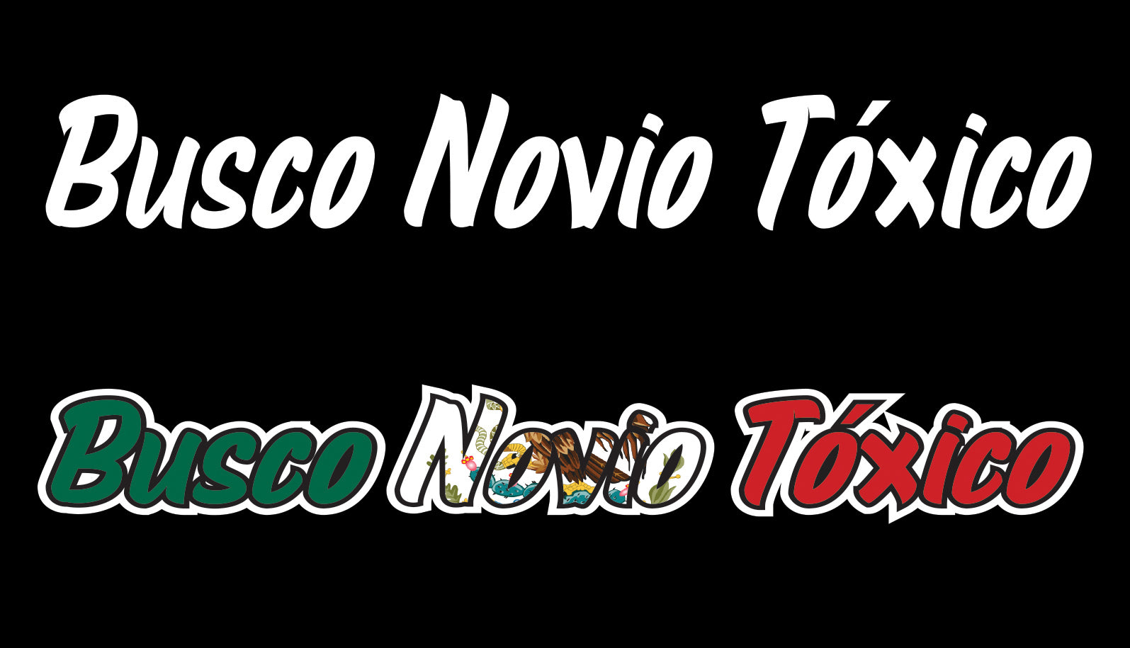 Busco Novio Toxico Decal Car Window Vinyl Sticker Mexico Trucking Stic ...